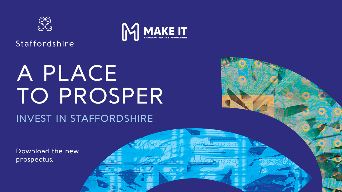 Staffordshire unveils new investment prospectus - We Are Staffordshire